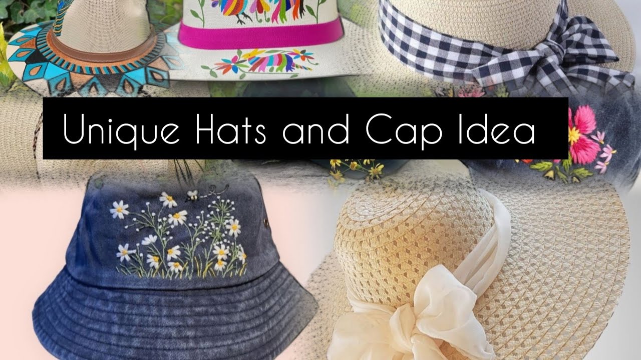 Unique Hats and Cap Idea/ Unique hat Ideas/Unique cap Ideas - YouTube