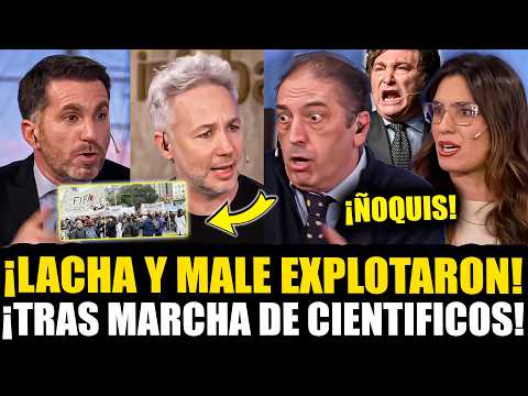 ¡LACHA LAZZARI Y MALE EXPLOTARON TRAS MARCHA DE LOS CIENTIFICOS Y BANCARON A MILEI!