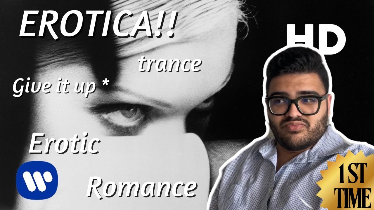 My First Time Watching Erotica Music Video By Madonna Youtube