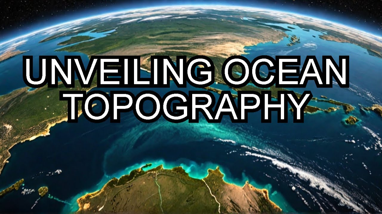 SWOT Mission: Unveiling Earth's Water and Ocean Topography from Space # ...