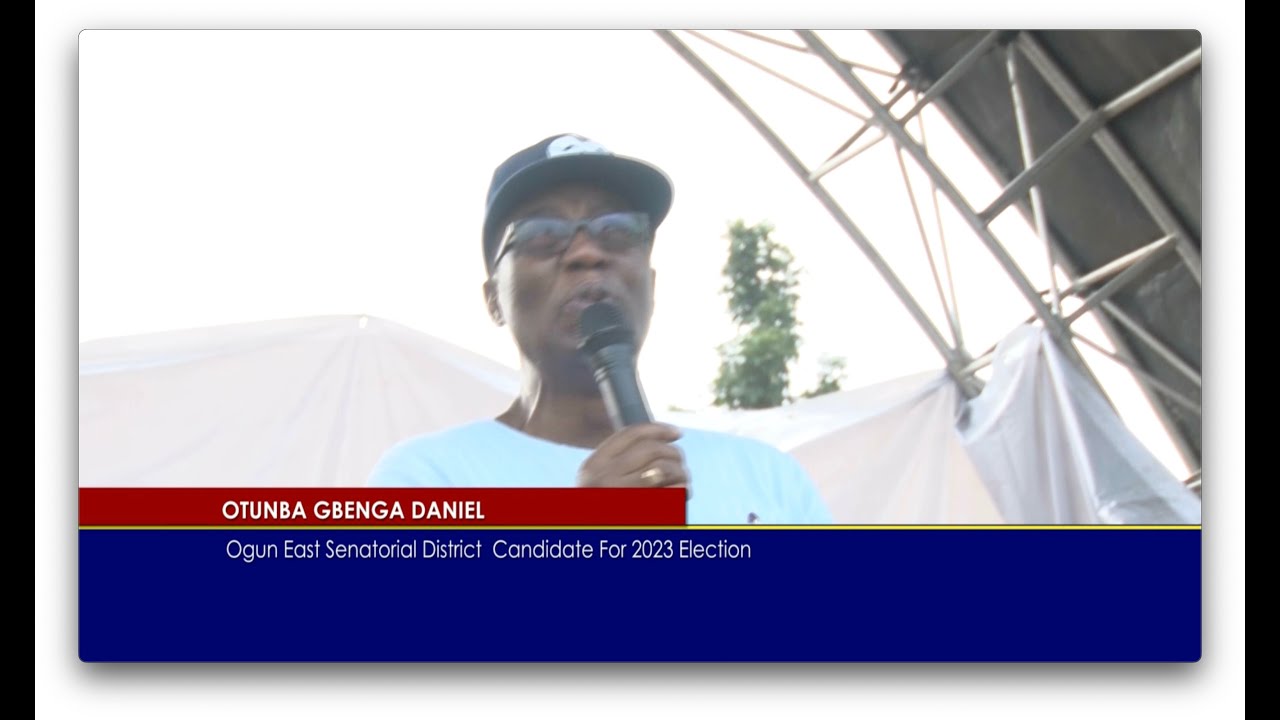 OTUNBA GBENGA DANIEL TAKES CAMPAIGN TO ODOGBOLU LOCAL GOVT IN OGUN ...