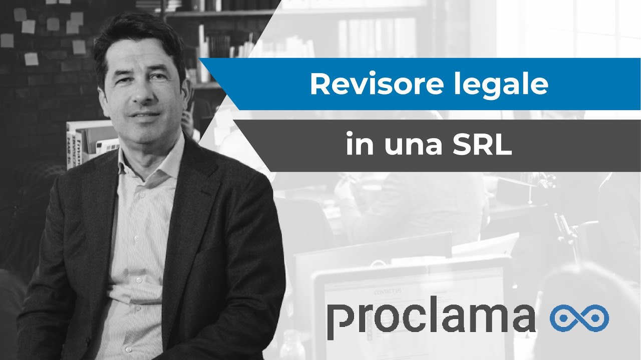 Revisore legale in una SRL, quando è obbligatorio - YouTube