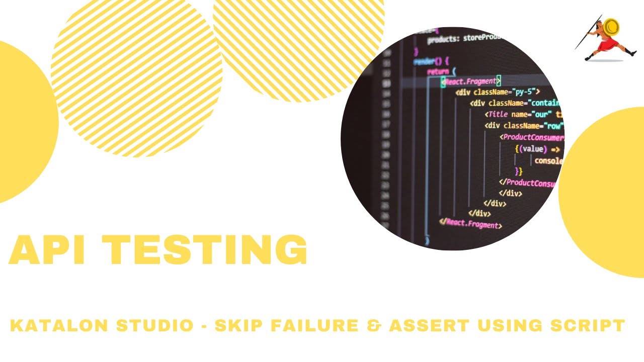 2. API Testing using Katalon Studio, Skip Failure and Assert Using ...