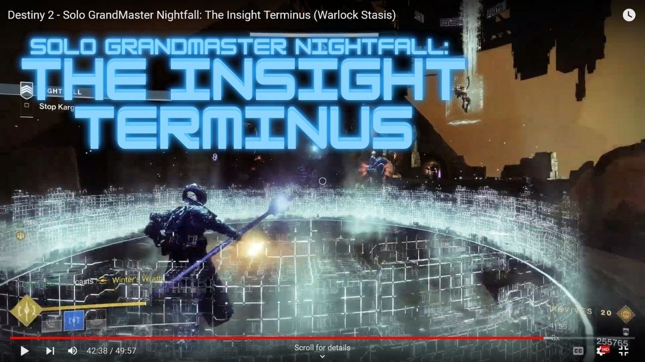 Destiny 2 - Solo GrandMaster Nightfall: The Insight Terminus (Warlock ...