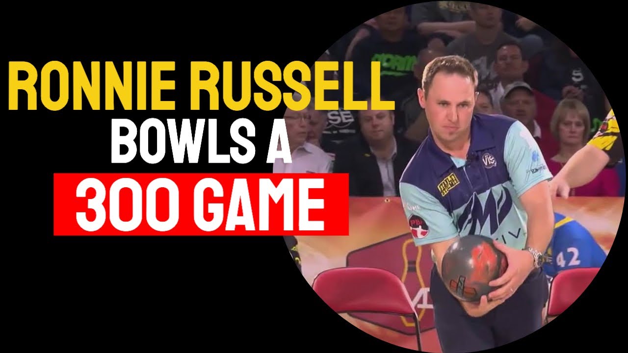 Ronnie Russell 300 game PBA World Series Bowling - YouTube