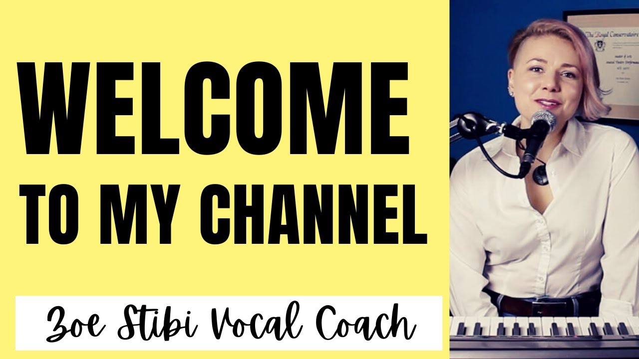 Zoe Stibi Vocal Coach Channel Introduction - YouTube