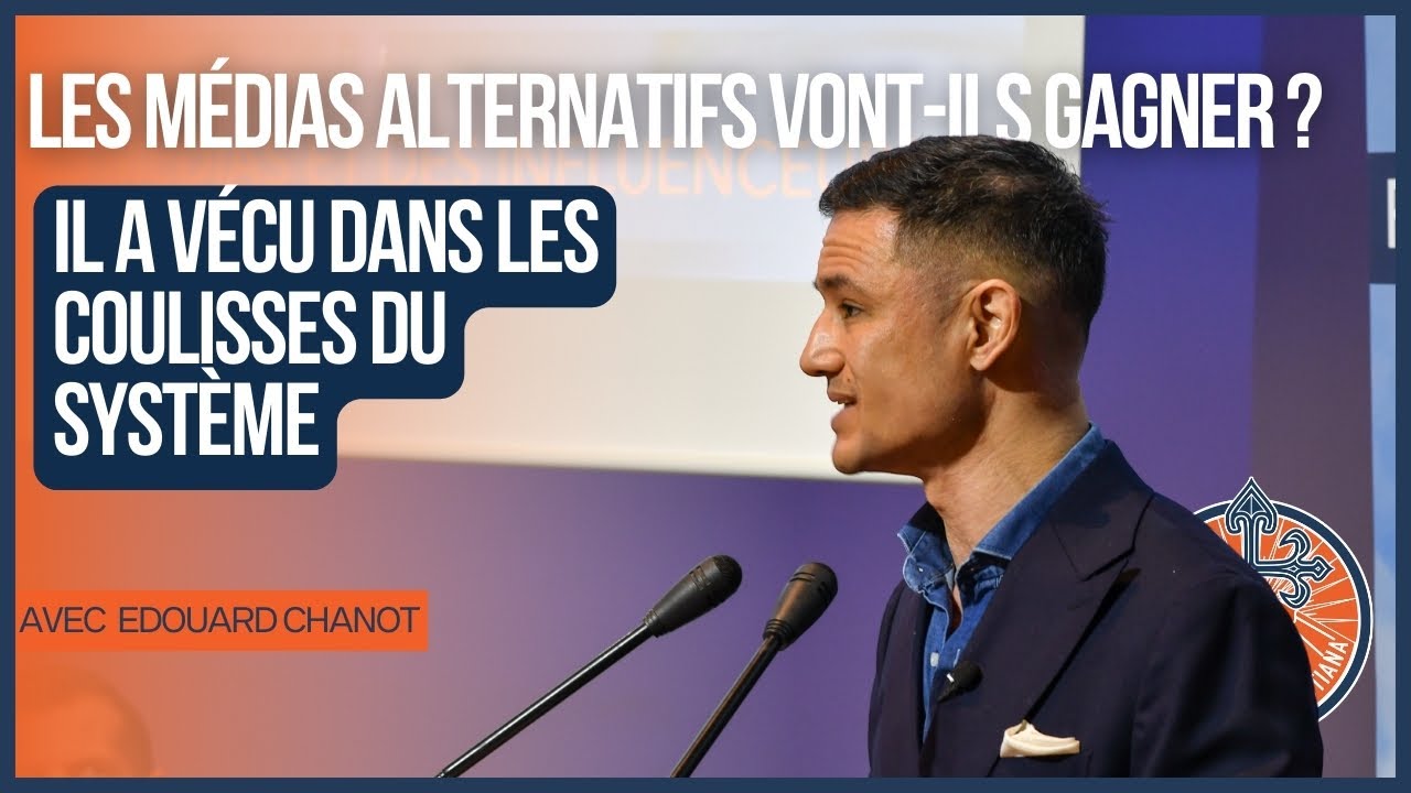 Qui contrôle les médias ? Il brise le silence - avec Edouard Chanot ...