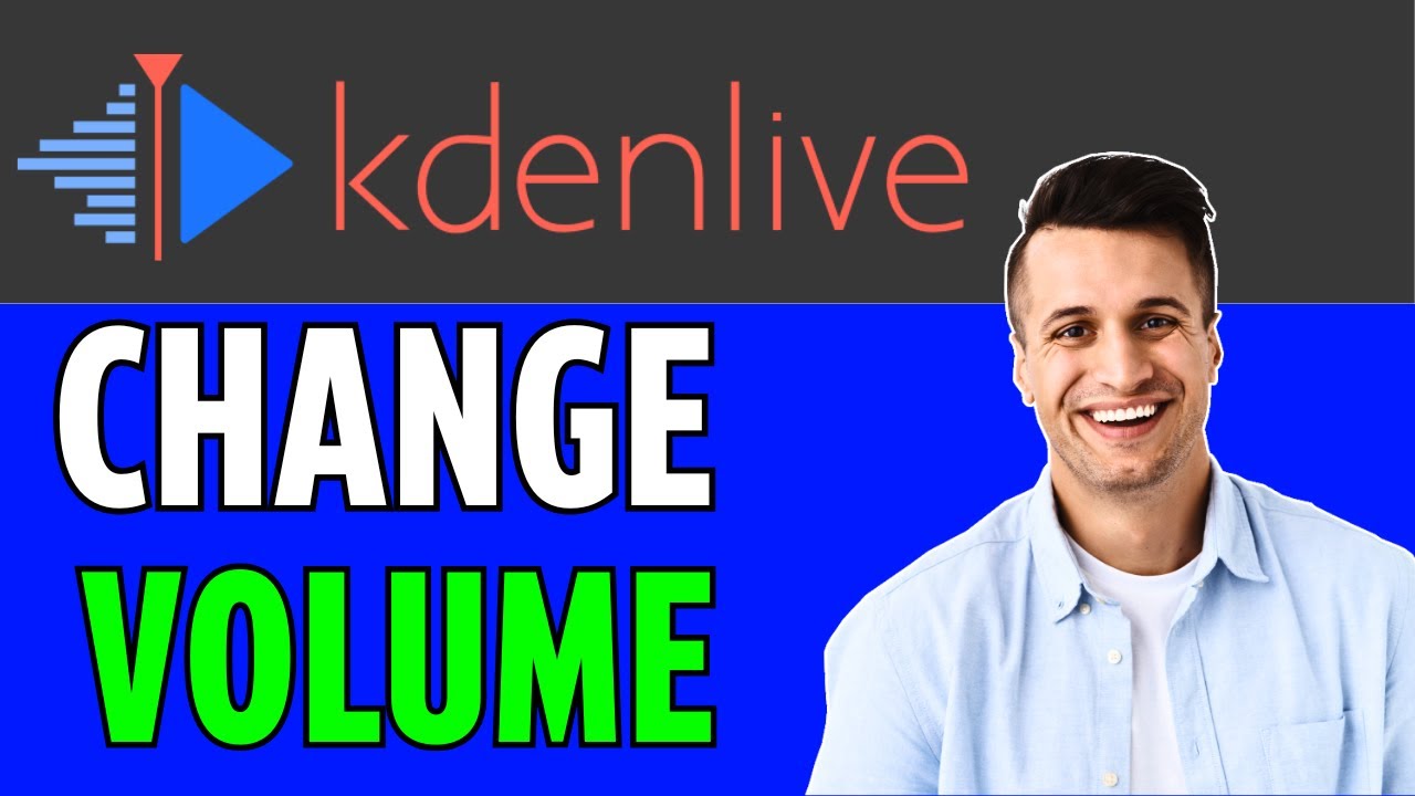 Kdenlive : How to Change Volume (2024) - YouTube