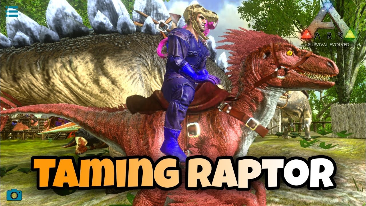 The Journey of Taming Raptor in ARK survival evolved || ARK survival ...