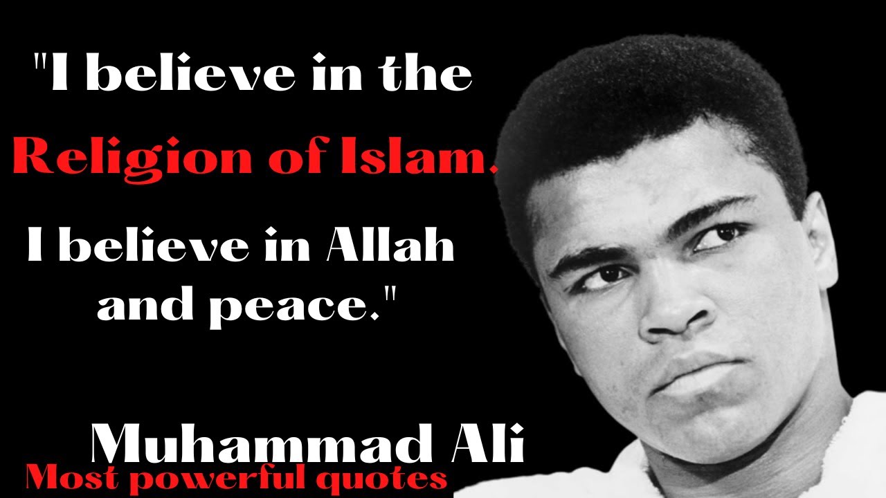 Muhammad Ali American Boxer | Most powerful Quotes | - YouTube