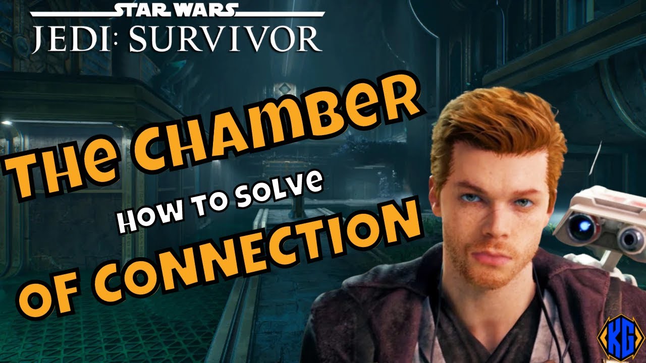 Star Wars: Jedi Survivor - How to Solve - The CHAMBER OF CONNECTION ...