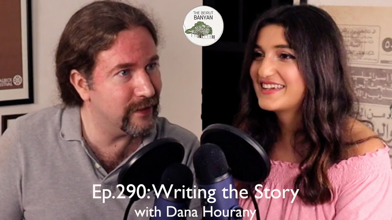 Ep.290: Writing the Story with Dana Hourany - YouTube