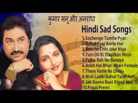 Super Hit Old Love Songs   Magic of Kumar Sanu  Anuradha Paudwal  Jukebox 2021   Bollywood Songs