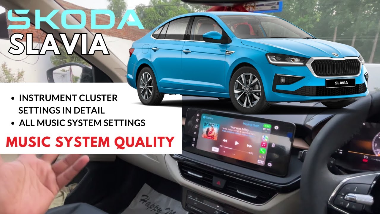 SKODA SLAVIA INSTRUMENT CLUSTER AND MUSIC SYSTEM EXPLAINED | AUDIO ...