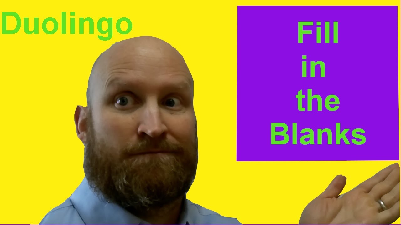 Duolingo Fill In The Blanks 2 Practice Test For You With Answers Duolingo Fill In The Blanks 2 Practice Test For You With Answers