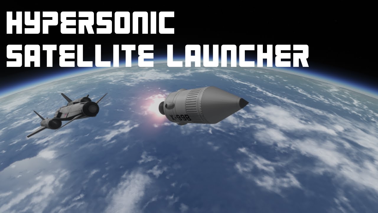 Launching a Satellite from a Hypersonic Plane! || Kerbal Space Program ...