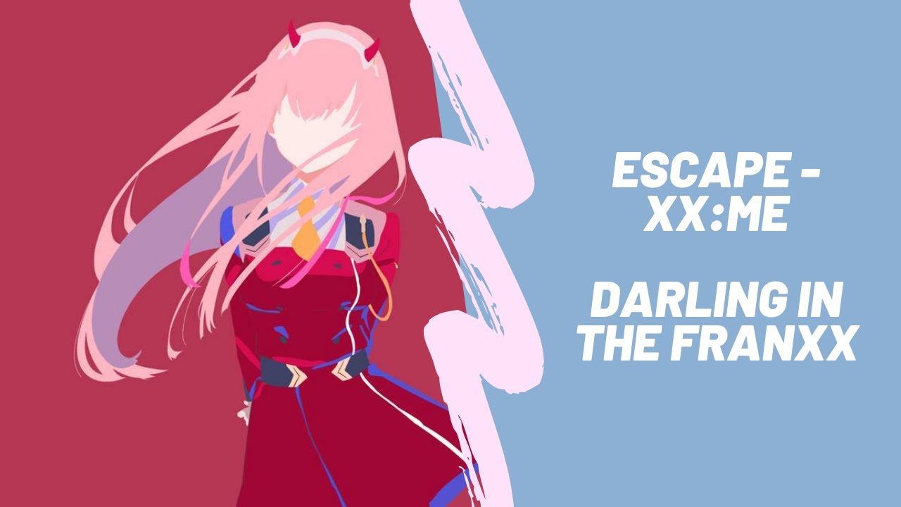 Osu! [Escape - XX:ME] - Darling in The Franxx Ending 5 - YouTube