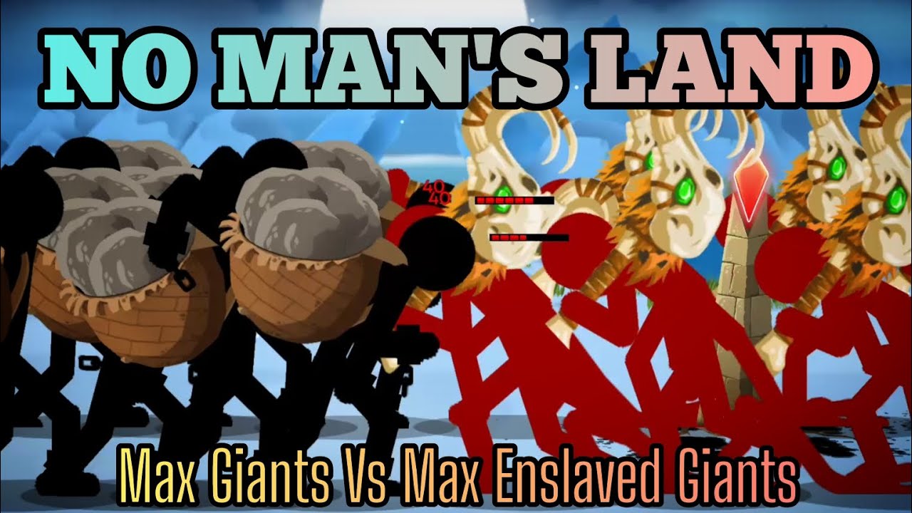 Max Full Army 8 Enslaved Giants VS Max Full Army 8 Giants! Stick War 3 ...