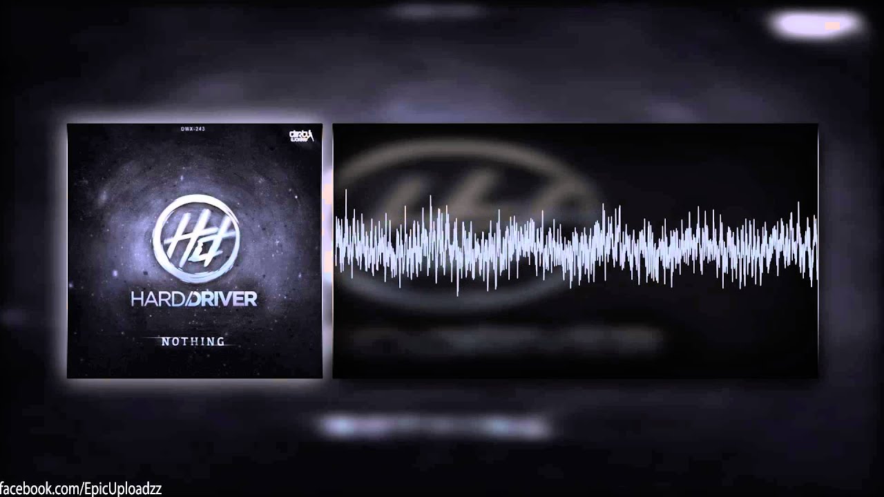 Hard Driver - Nothing (Extended Mix) - YouTube