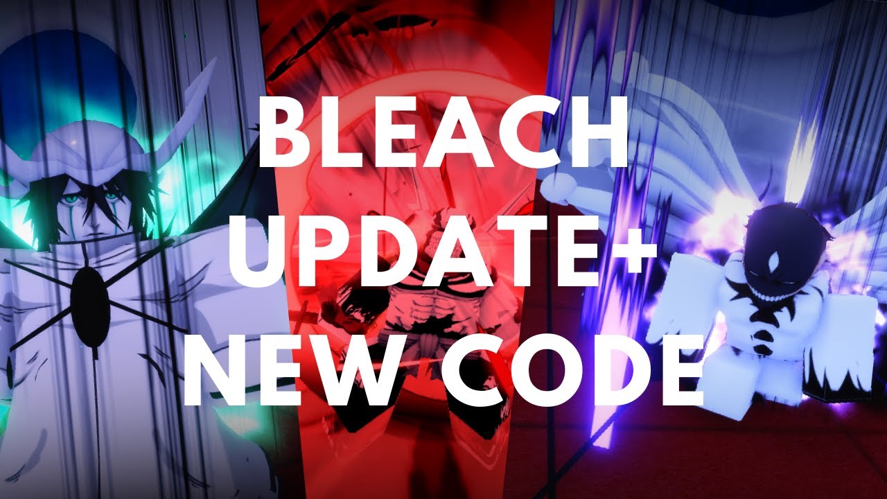BLEACH UPDATE - NEW CODE | Ichigo Dangai | Ulquiorra | Sōsuke Aizen ...