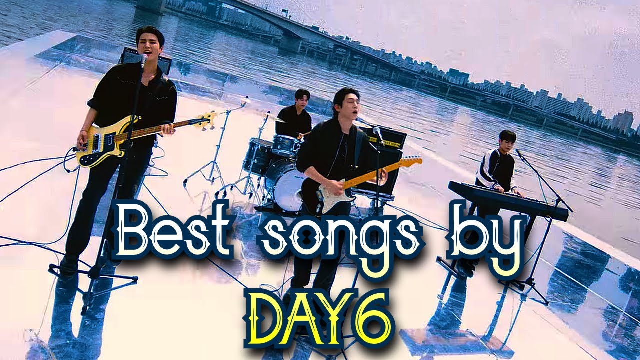 TOP 67 songs by DAY6 [September 2024] - YouTube