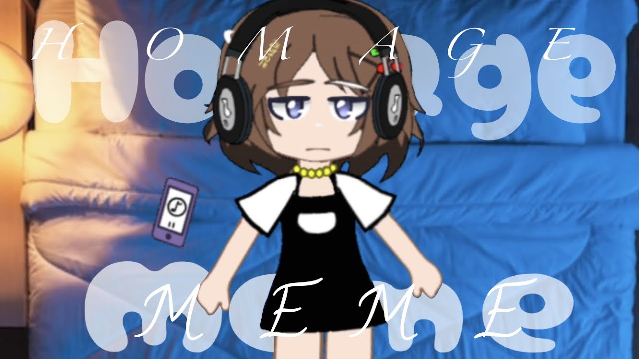 Homage•Meme - YouTube