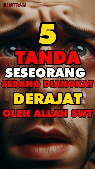 Inilah 5 Tanda Seseorang Sedang Diangkat Derajatnya Oleh Allah SWT #shorts #dakwah #ceramah ...