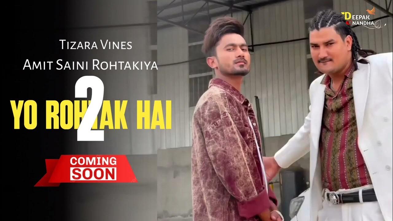 Yo Rohtak Hai 2 Amit Saini Rohtakiya New Haryanvi Songs Haryanvi Songs 2024 - YouTube