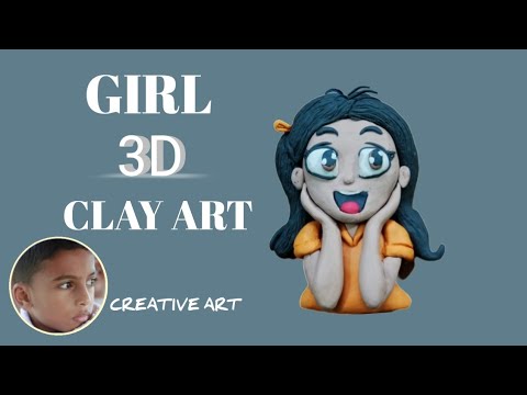 Girl clay modeling by Abhay Kishor @creativeart7316 - YouTube