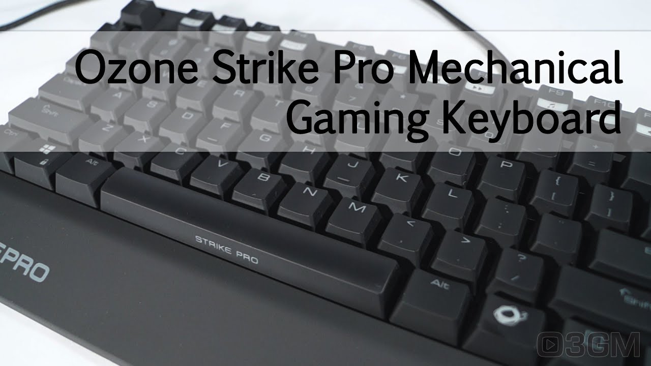 #1594 - Ozone Strike Pro Mechanical Gaming Keyboard Video Review - YouTube