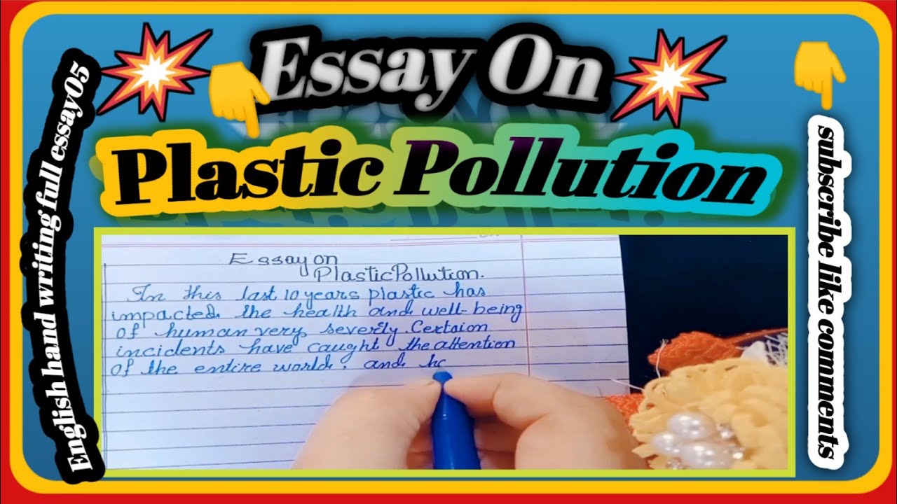 Essay on plastic pollution// essay on plastic pollution in English ...