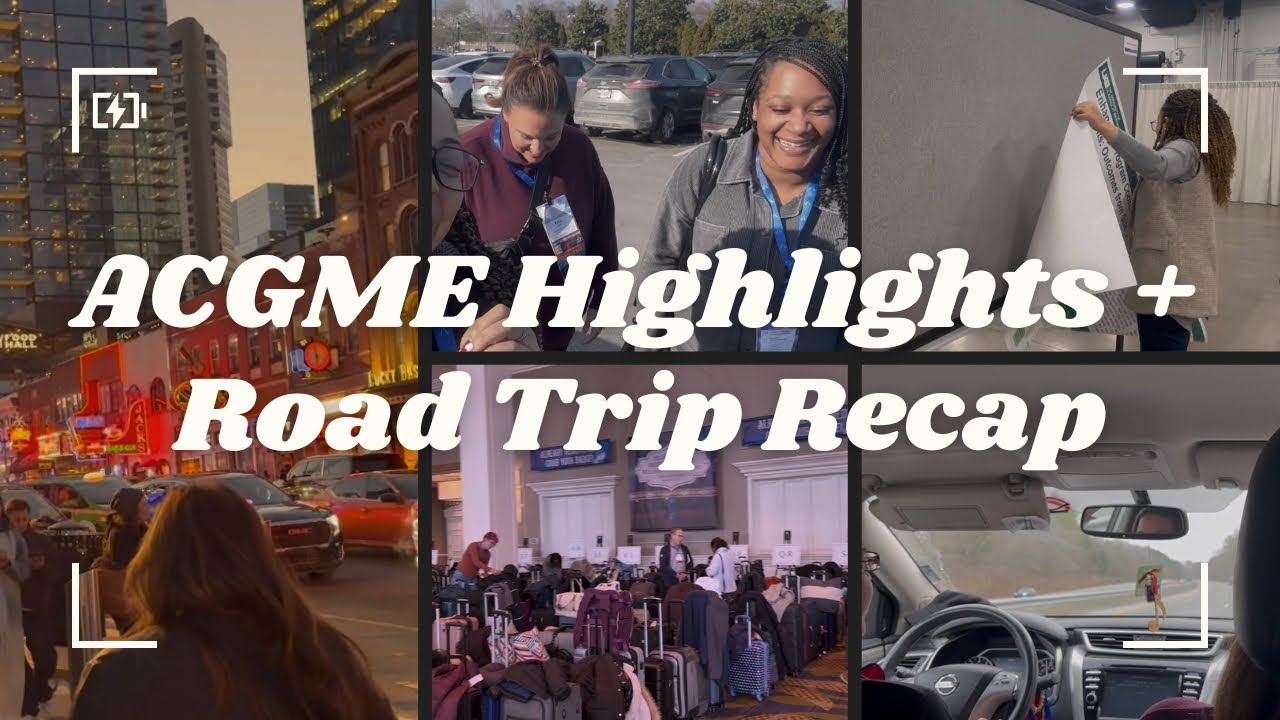 ACGME Conference Recap + Road Trip Home | Last Two Days & Smooth Drive Back! - YouTube