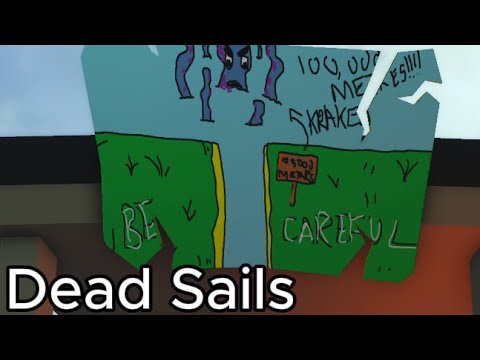 Roblox Dead Sails - Where's the Ocean? - YouTube