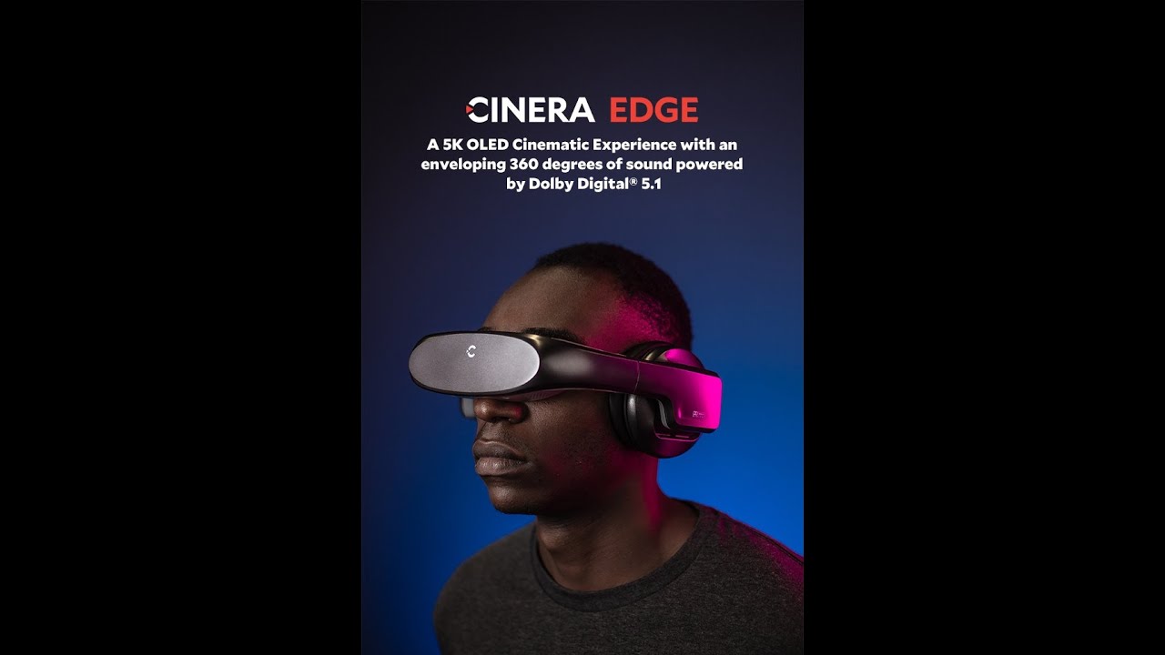 Cinera Edge, a 5K OLED HMD with Dolby Digital 5.1 Headphone(5K｜micro ...