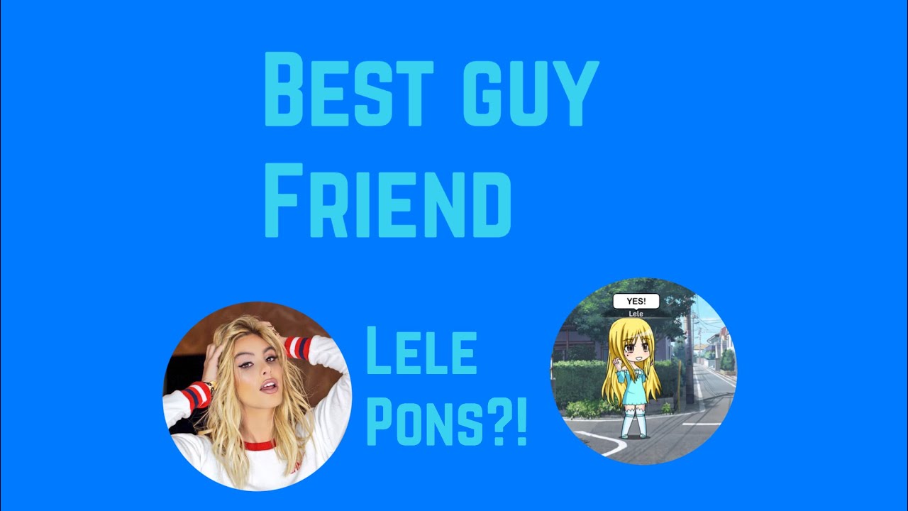 Best Guys Friends||Lele Pons||Gacha Studios||Rainbow Animations - YouTube