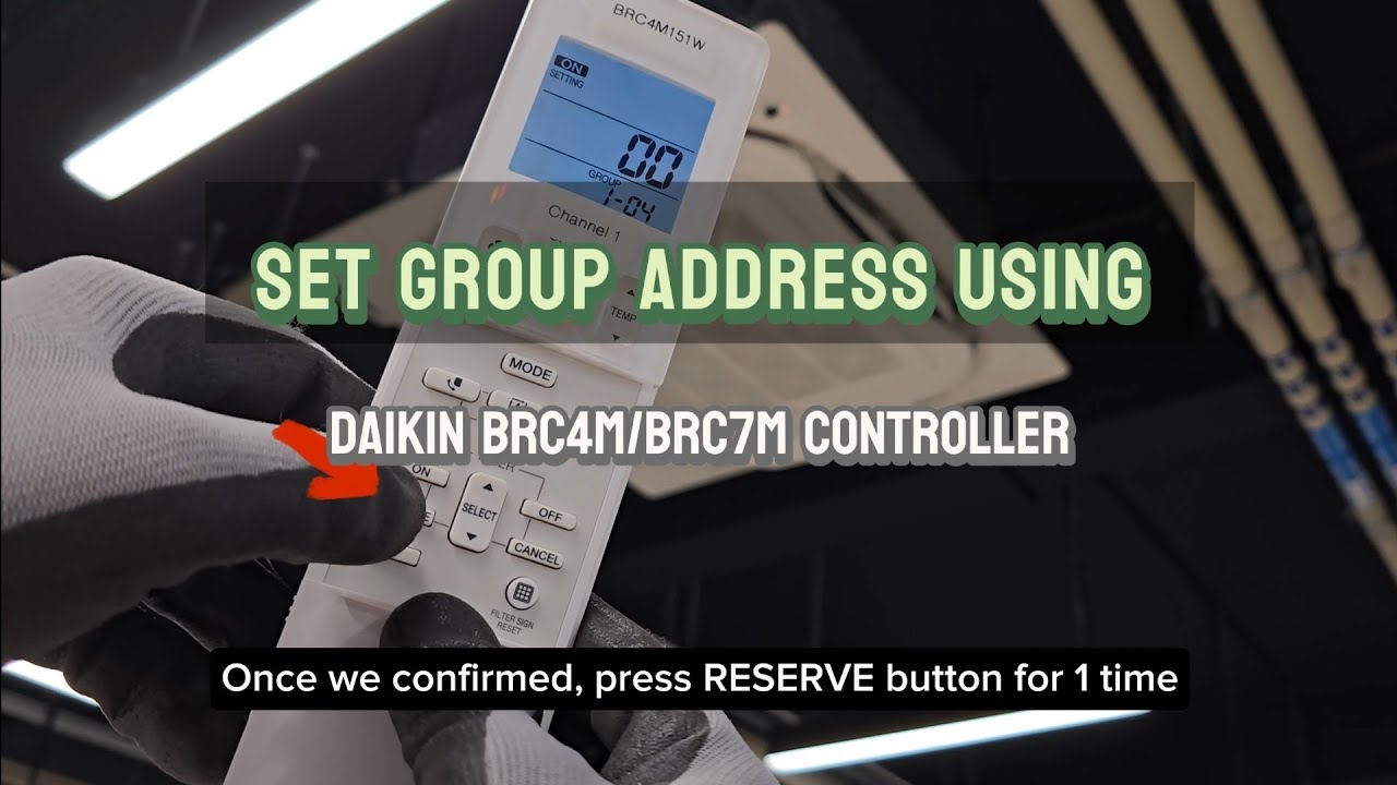 How to set GROUP ADDRESS with Daikin BRC4M/BRC7M controller | Cara ...