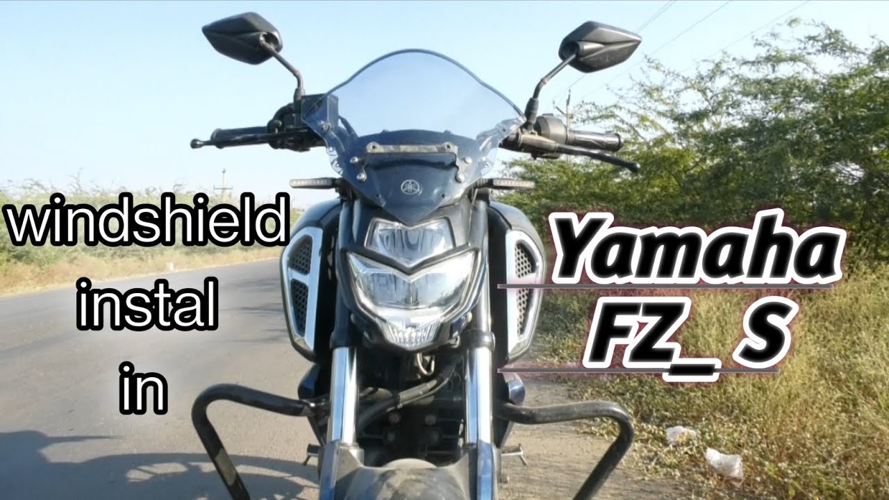 fz s v3 Modified//How to windshield install in Yamaha FZ_S V3//FZ-S V3 ...