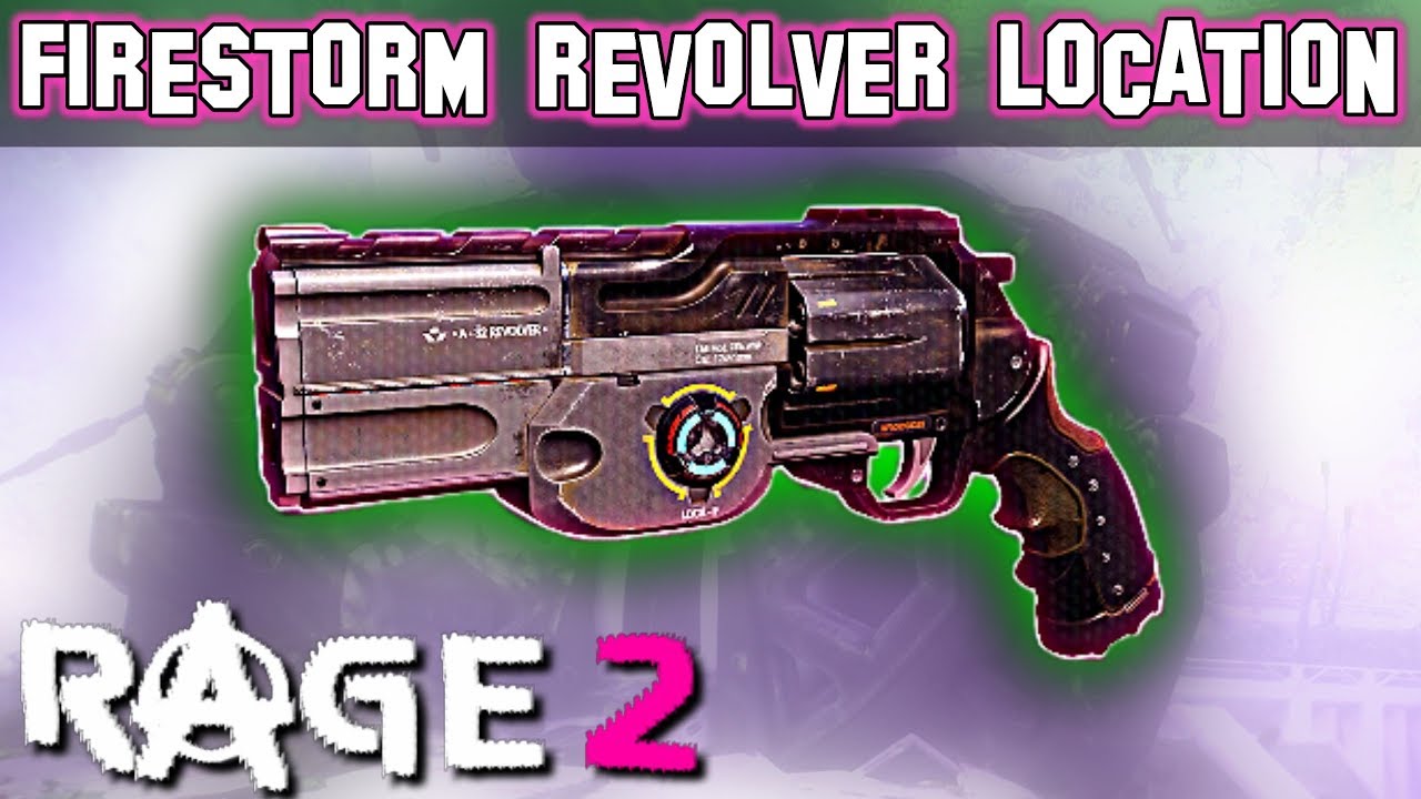 FIRESTORM REVOLVER (Flare Snap) Weapon Location Guide - RAGE 2 - YouTube