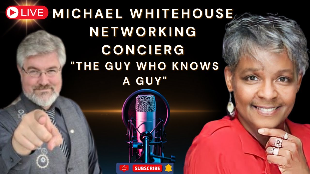 Michael Whitehouse: Networking Concierge-"The Guy Who Knows a Guy" - YouTube