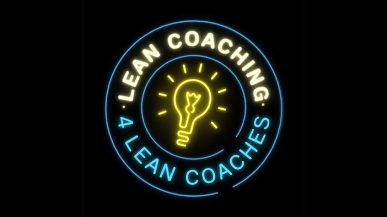 Lean Coaching 4 Lean Coaches - YouTube