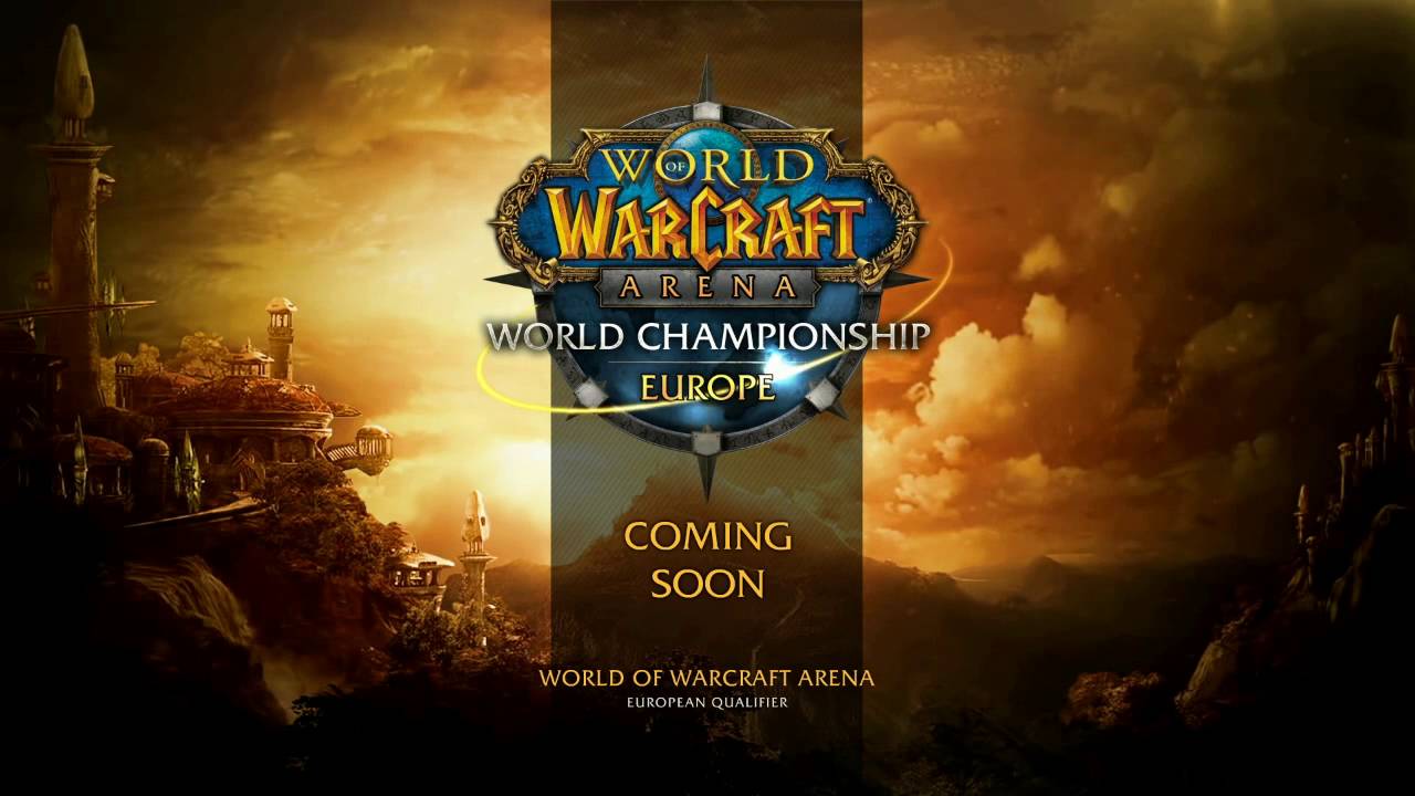 2016 WoW Arena European Qualifier #1 - YouTube