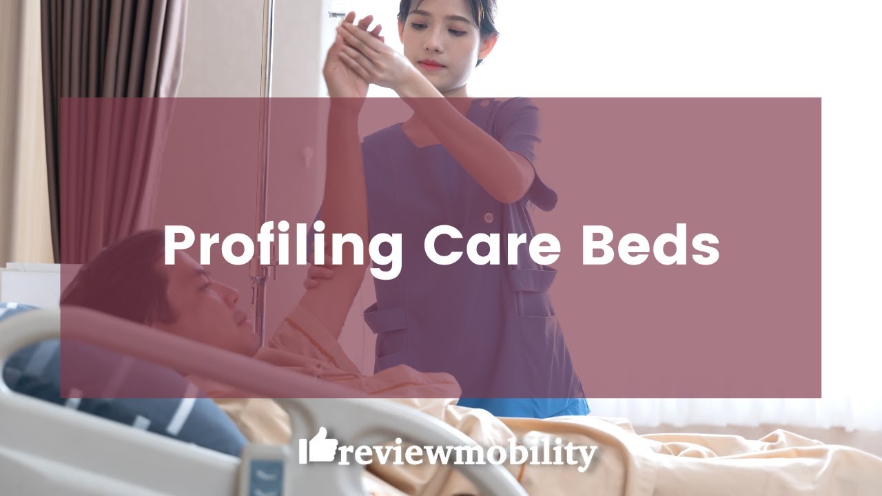 Learn about Profiling Care Beds - YouTube