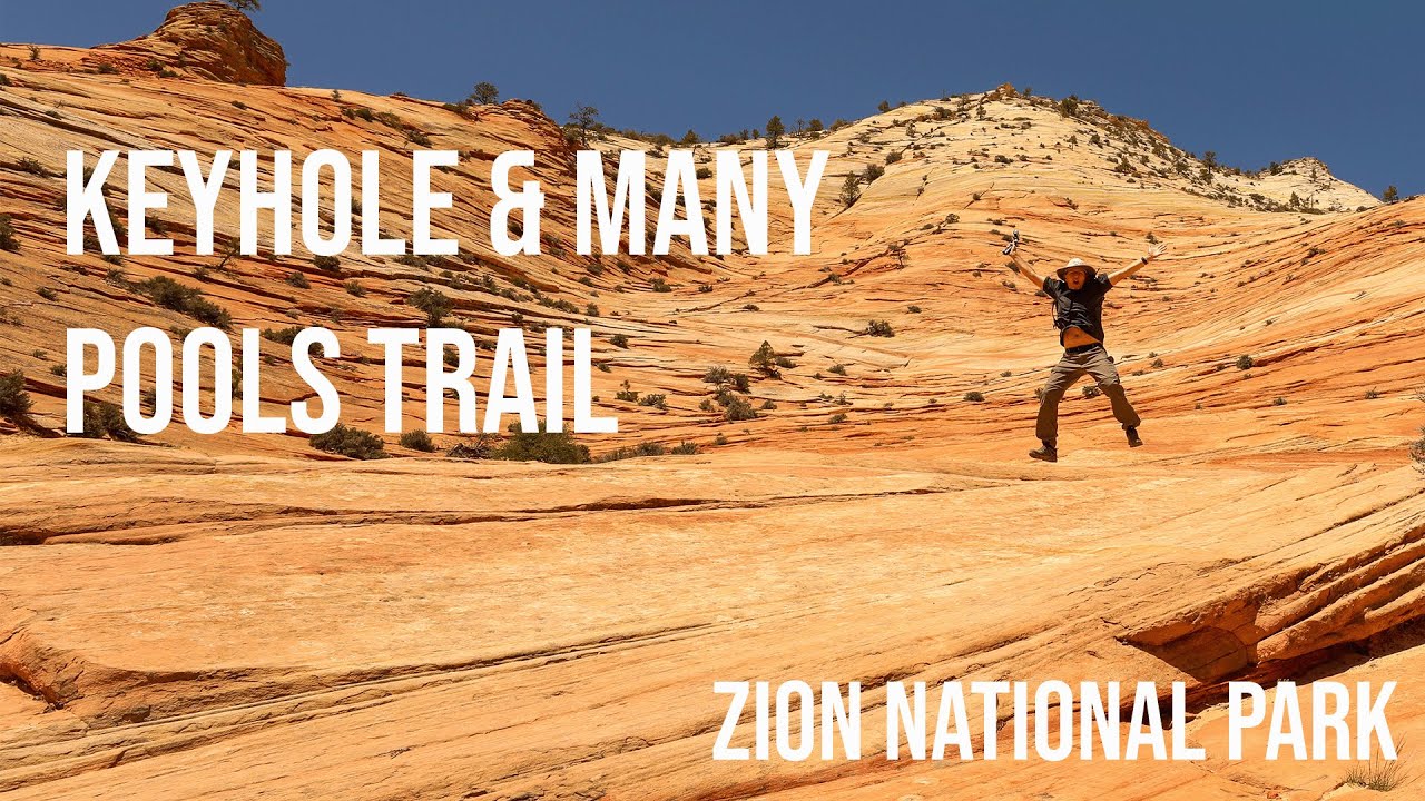 Zion National Park | Keyhole & Many Pools Trail - YouTube