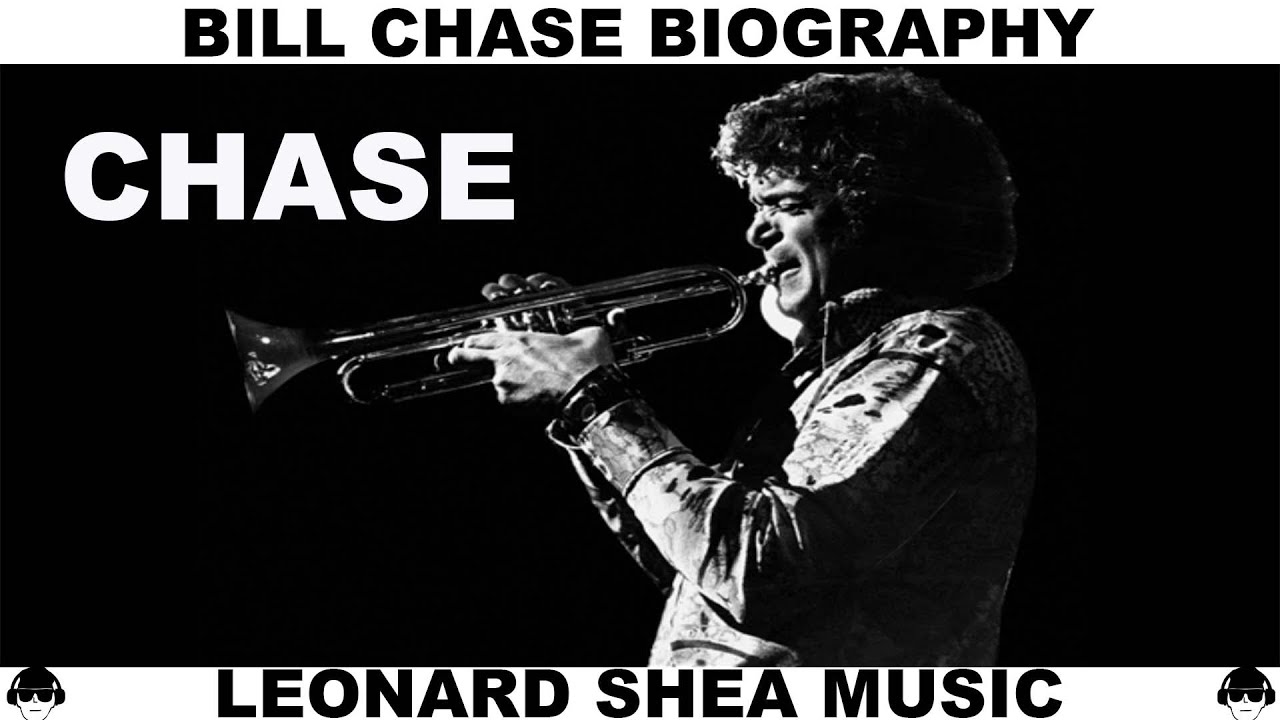 BILL CHASE BIOGRAPHY - AMERICAN TRUMPET PLAYER AND BANDLEADER - LEONARD ...