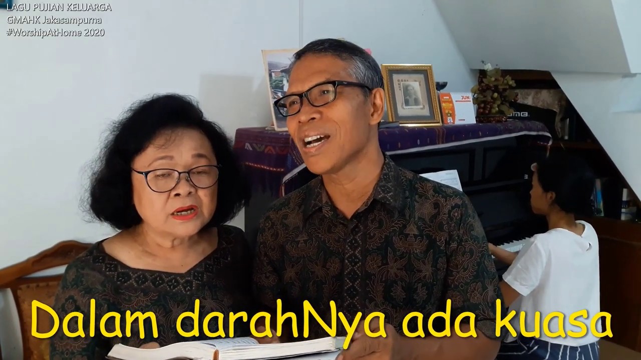 LAGU PUJIAN KELUARGA | Lagu Sion 222 - Kuasa Dalam DarahNya | Kel ...