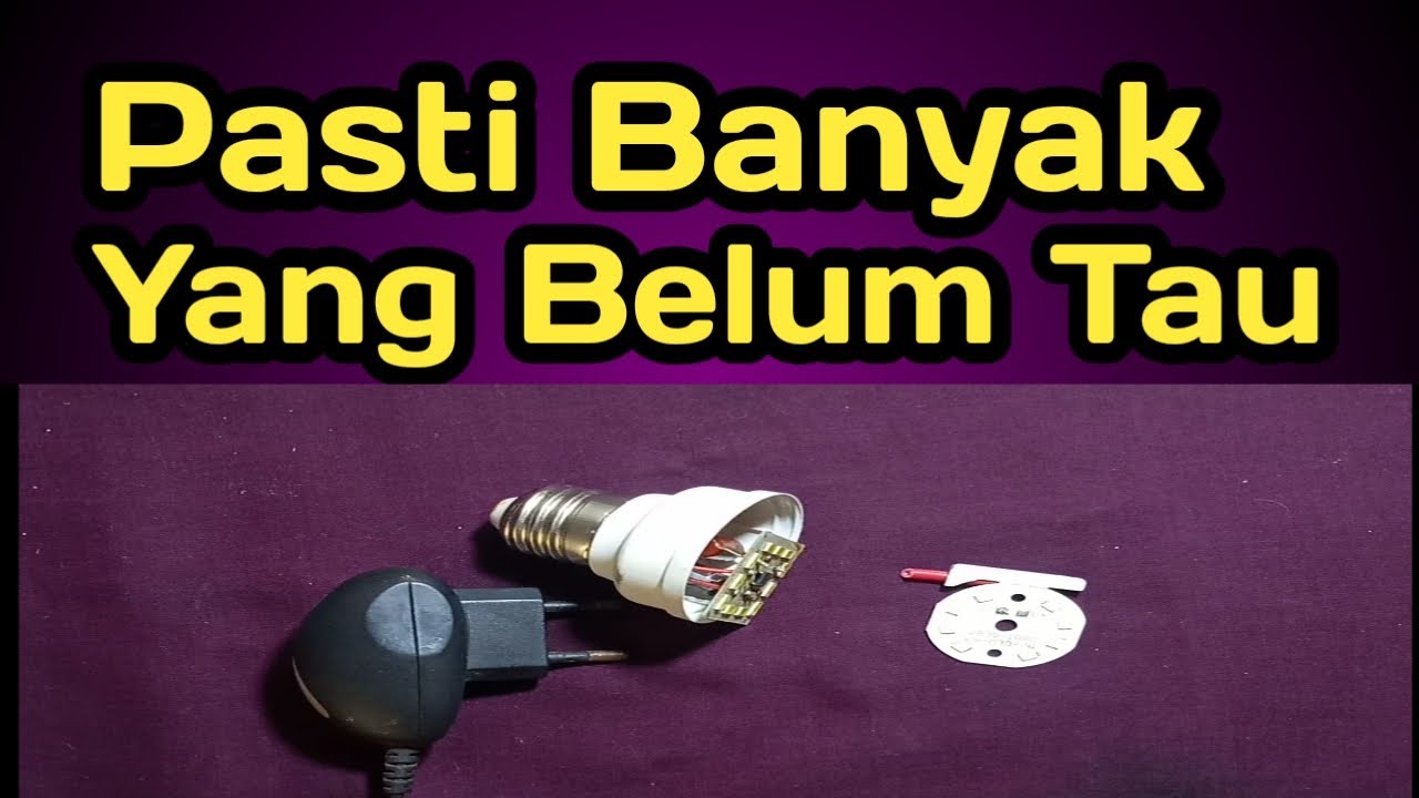 Membuat Alat tes Lampu Led auto volt@mamankung857 - YouTube