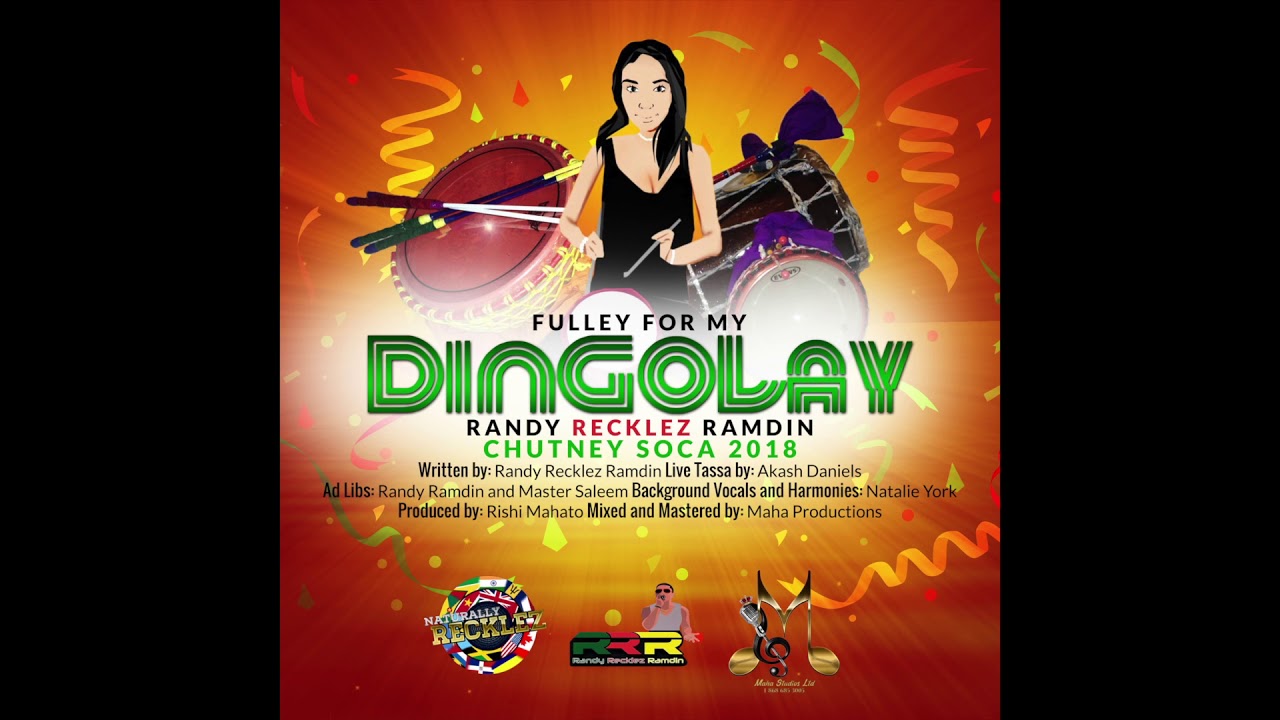 Dingolay [Chutney Soca 2018] | Randy Recklez Ramdin - YouTube