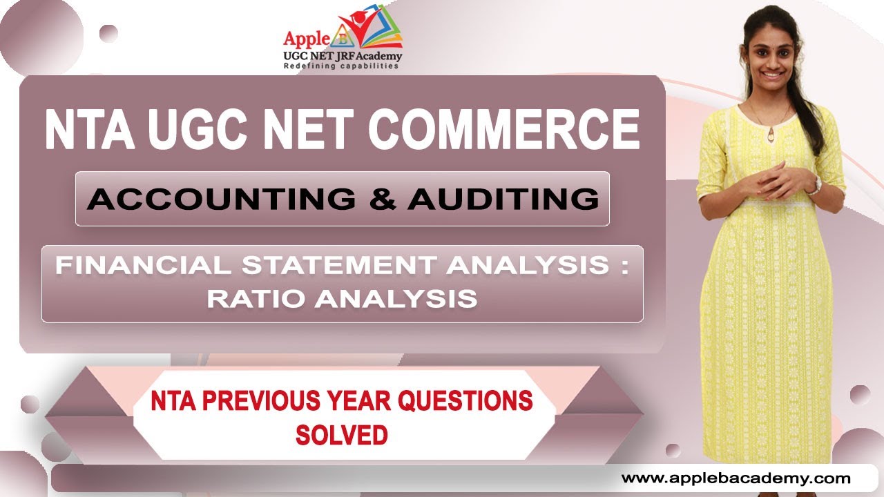RATIO ANALYSIS | NTA PREVIOUS YEAR QS SOLVED | ACCOUNTING | NTA UGC NET ...