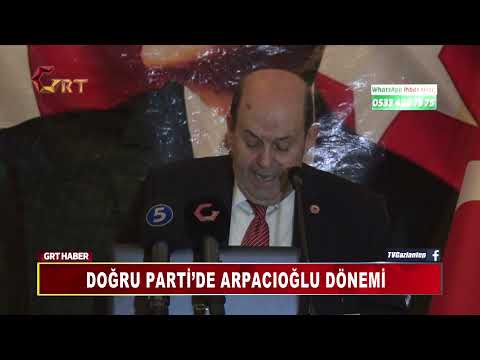 DOĞRU PARTİ’DE ARPACIOĞLU DÖNEMİ