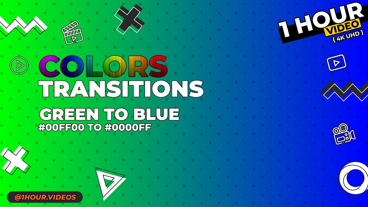 Green #00FF00 to Blue #0000FF - 1 Hour - 4k - Chromotherapy - Color ...